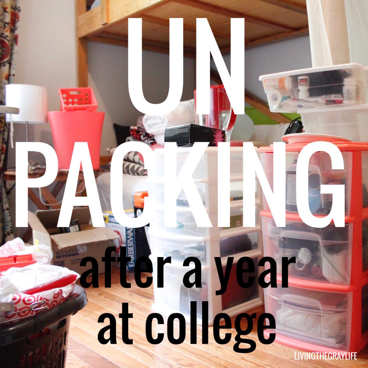 Unpacking - Living the Gray Life